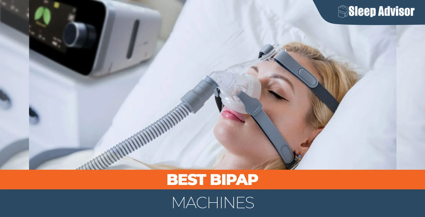The 3 Best BiPAP Machines for 2026 - Sleep Advisor